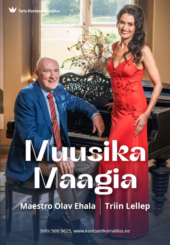 JÄÄB ÄRA! MuusikaMaagia - Maestro Olav Ehala ja Triin Lellep - Tõrva Turism