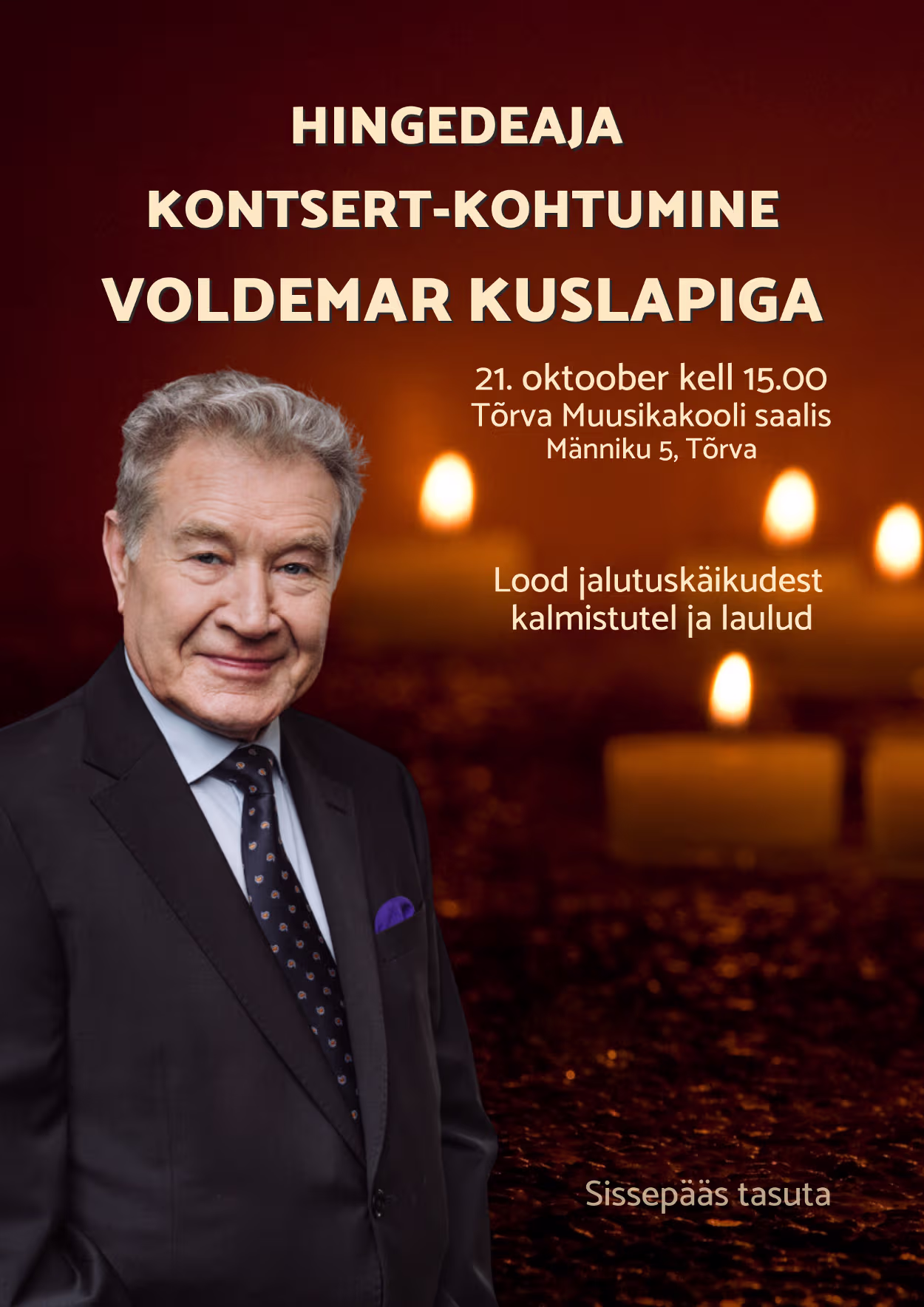 Kontsert-kohtumine Voldemar Kuslapiga - Tõrva Turism